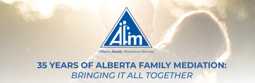 AFMS 2019 Conference - Alberta Family Mediation Society